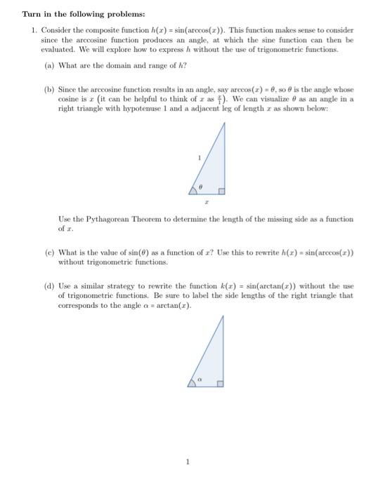 Solved Turn in the following problems: 1. Consider the | Chegg.com