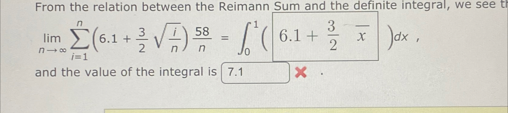 Solved From the relation between the Reimann Sum and the | Chegg.com