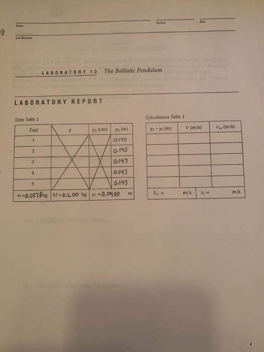 Solved Date © LABORATORY 1 3 The Ballistic Pendulum | Chegg.com