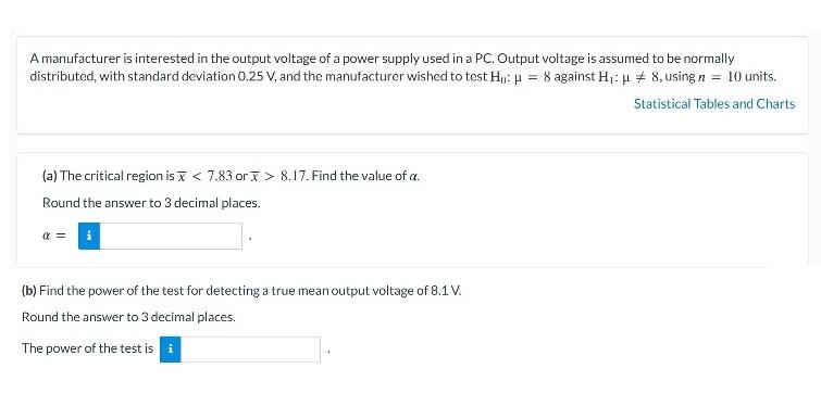 Solved A manufacturer is interested in the output voltage of | Chegg.com