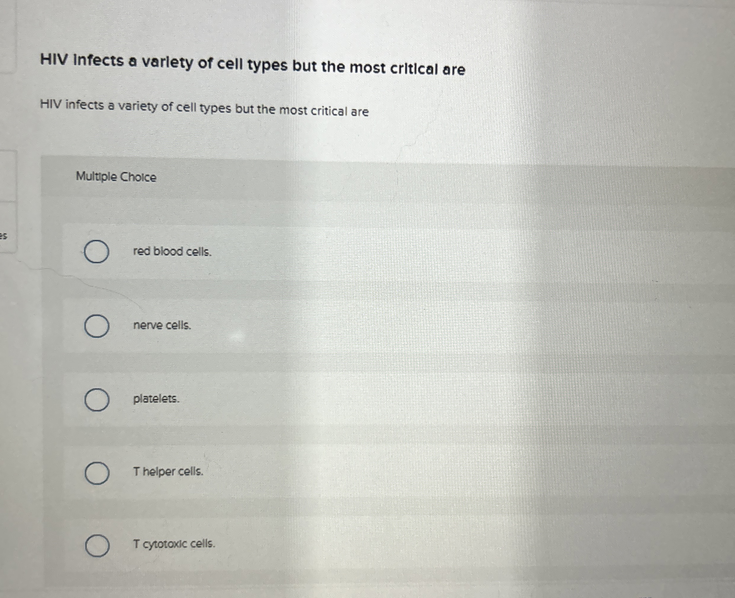 Solved HIV Infects a varlety of cell types but the most | Chegg.com