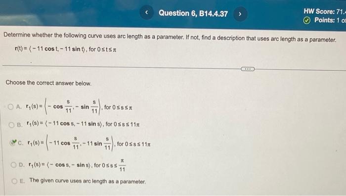 Solved Determine whether the following curve uses arc length | Chegg.com