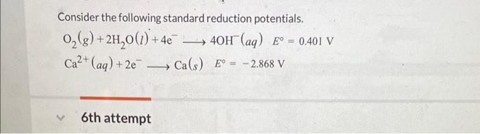Solved Consider the following standard reduction potentials. | Chegg.com