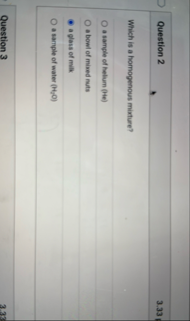 Solved Question 23.33Which is a homogenous mixture?a sample | Chegg.com