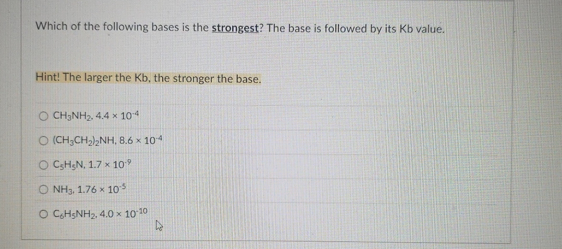 Which of the following bases is the strongest? The | Chegg.com