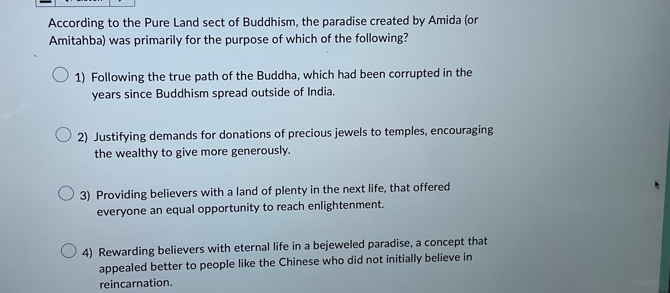 Solved According to the Pure Land sect of Buddhism, the | Chegg.com