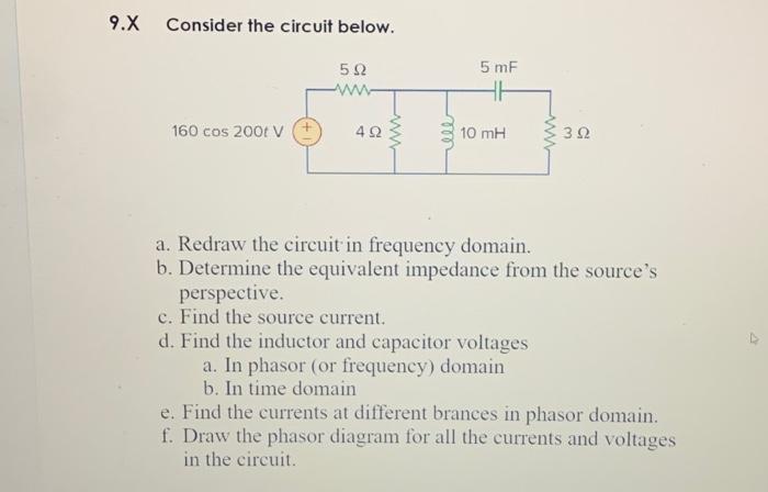 Solved 9.X Consider the circuit below. a. Redraw the circuit | Chegg.com