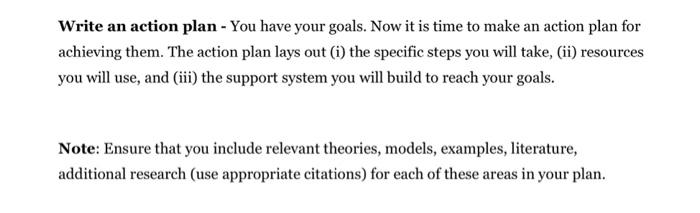 Solved Write an action plan - You have your goals. Now it is | Chegg.com