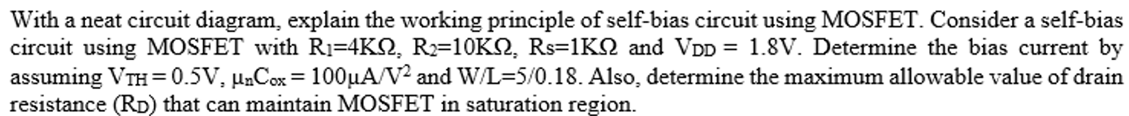 Solved With a neat circuit diagram, explain the working | Chegg.com