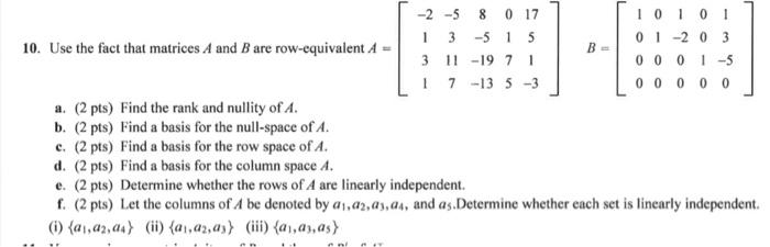 Solved a. (2 pts) Find the rank and nullity of A. b. (2 pts) | Chegg.com