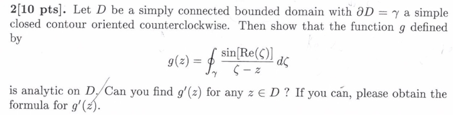 Solved Let D ﻿be a simply connected bounded domain with | Chegg.com