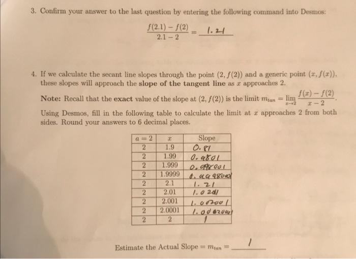 Solved Using Desmos, fill in the following table to | Chegg.com