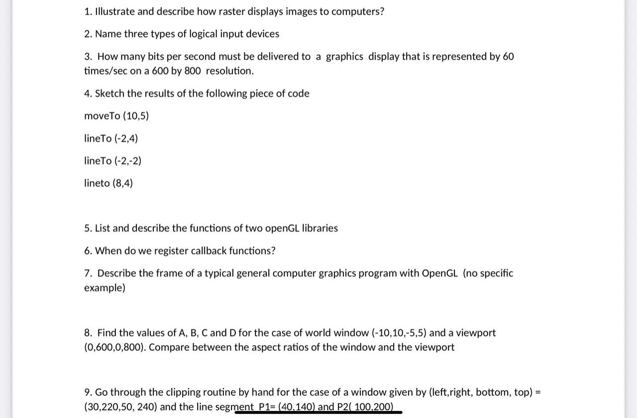 Solved 1. Illustrate and describe how raster displays images | Chegg.com