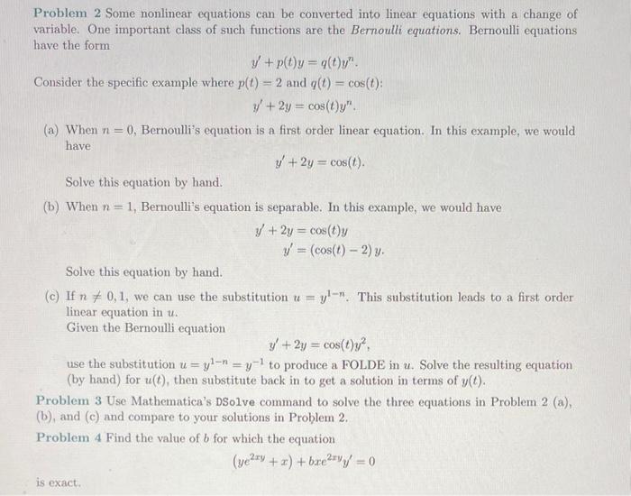 Solved Problem 2 Some nonlinear equations can be converted | Chegg.com