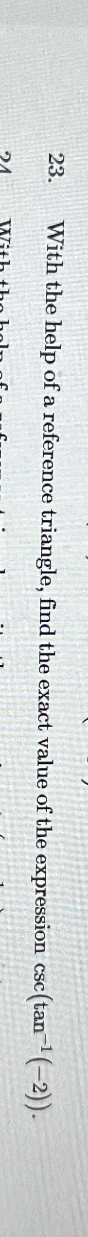 Solved With the help of a reference triangle, find the exact | Chegg.com