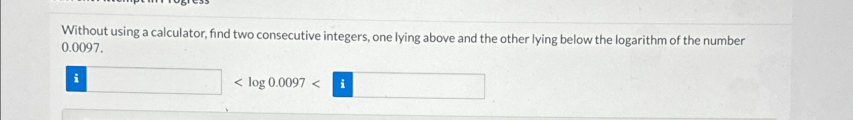 Solved Without using a calculator, find two consecutive | Chegg.com