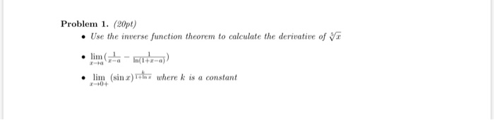 Solved Problem 1. (20pt) • Use the inverse function theorem | Chegg.com
