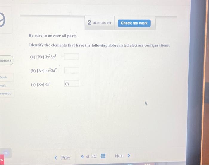 Solved Be sure to answer all parts. Identify the elements | Chegg.com