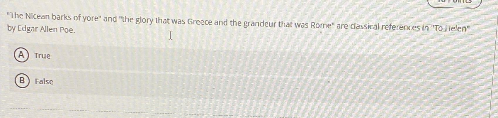 Solved "The Nicean barks of yore" and "the glory that was | Chegg.com