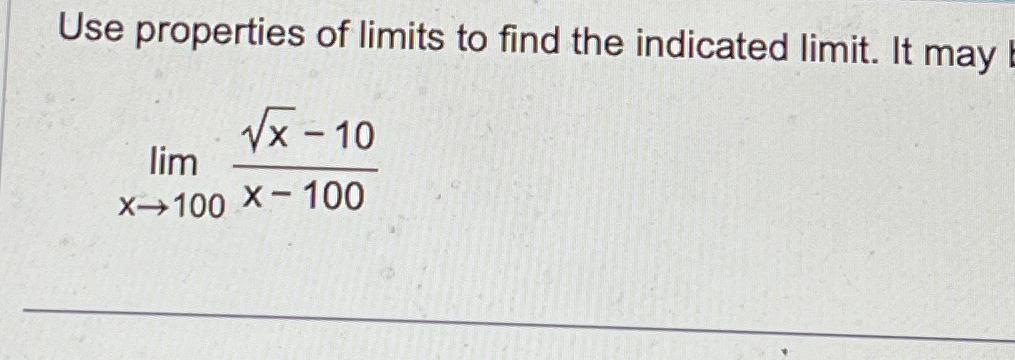 Solved Use properties of limits to find the indicated limit. | Chegg.com
