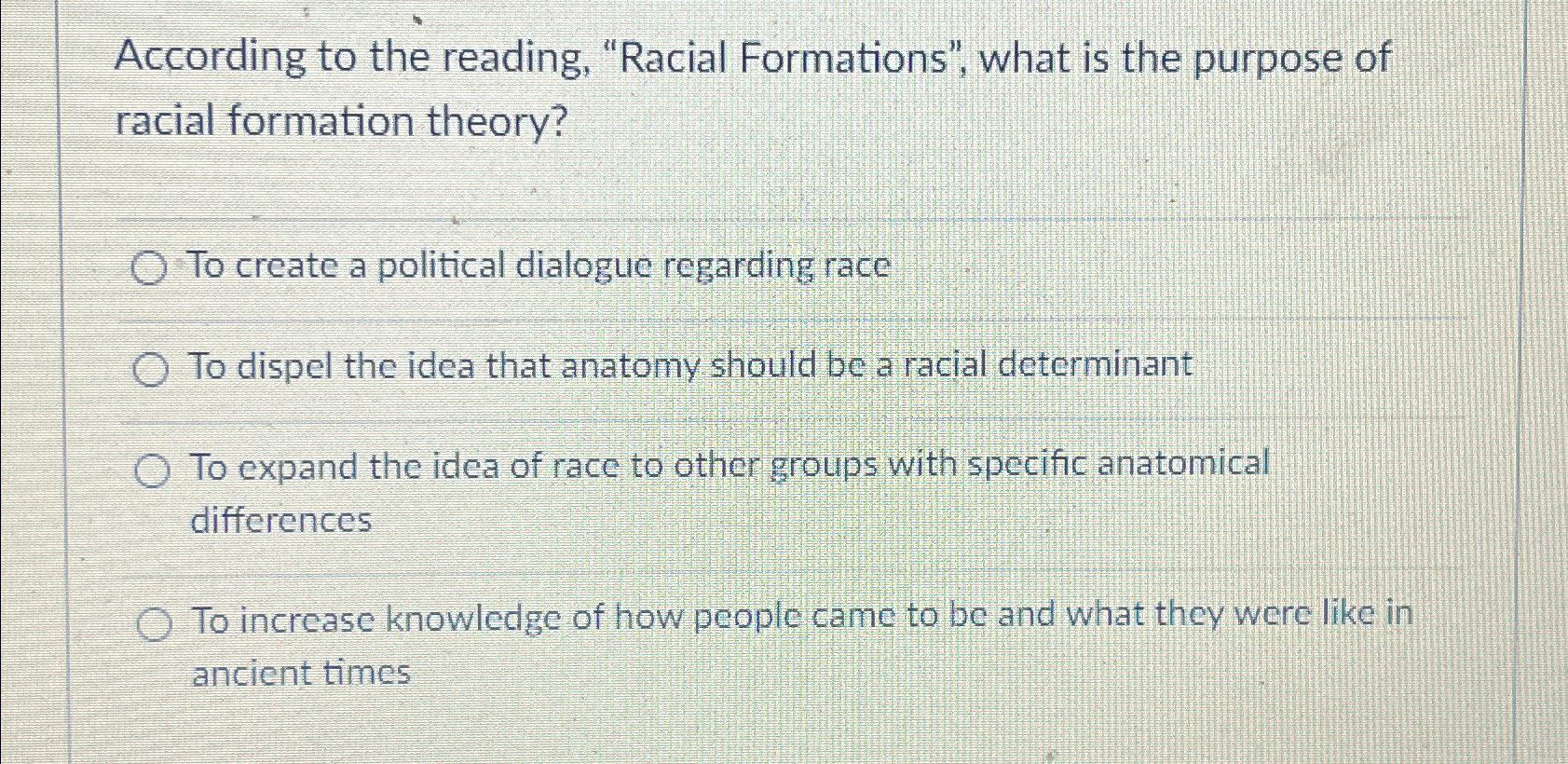 Solved According to the reading, "Racial Formations", what | Chegg.com