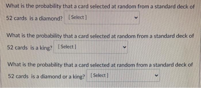 Solved What is the probability that a card selected at | Chegg.com