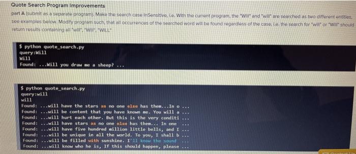 IN PYTHON Make the search case InSensitive, i.e. With | Chegg.com