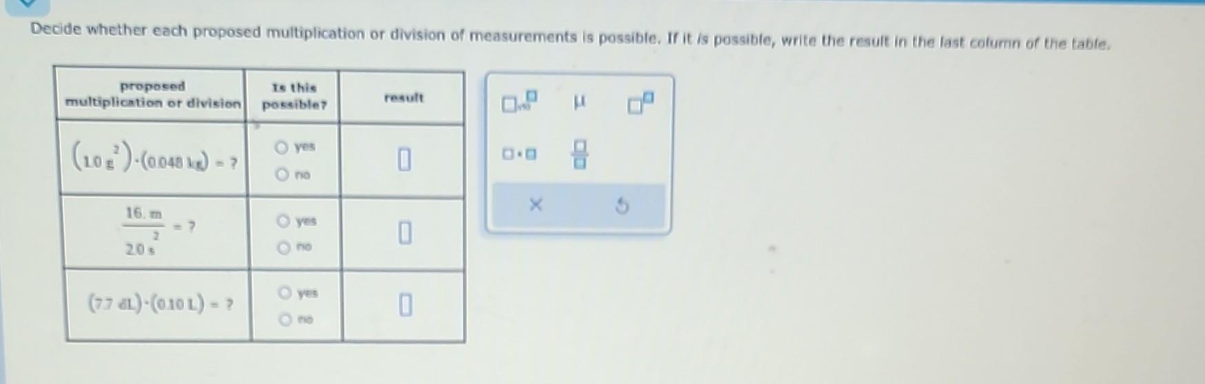 Solved Decide whether each proposed multiplication or | Chegg.com