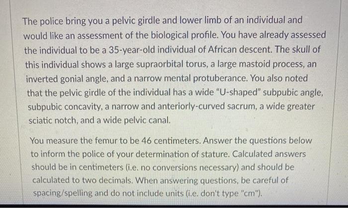 Solved The police bring you a pelvic girdle and lower limb | Chegg.com