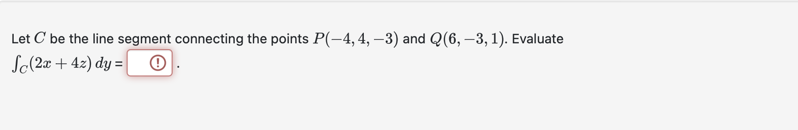 Solved Let C ﻿be the line segment connecting the points | Chegg.com