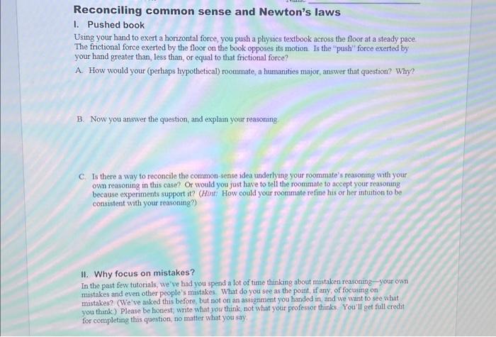 Solved Reconciling common sense and Newton's laws I. Pushed | Chegg.com