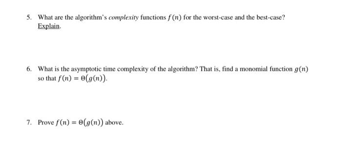 Solved Read the following algorithm and answer the following | Chegg.com