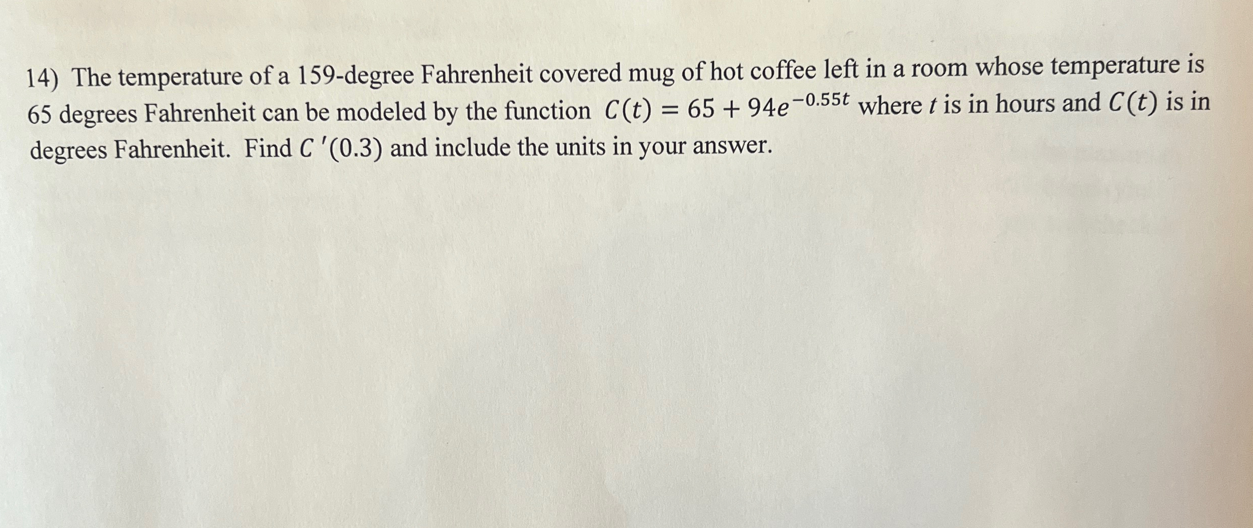 Solved The temperature of a 159-degree Fahrenheit covered | Chegg.com