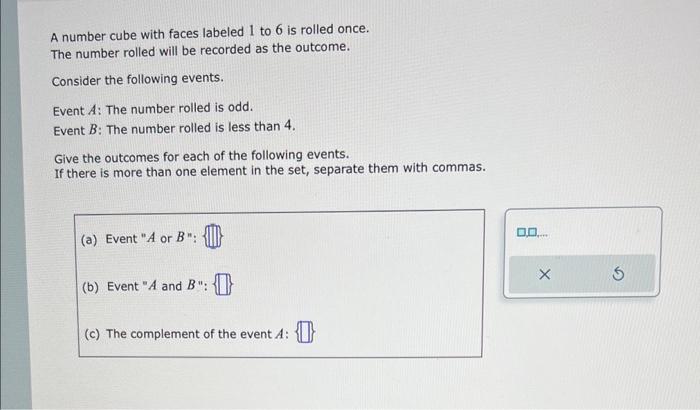 Solved A number cube with faces labeled 1 to 6 is rolled | Chegg.com