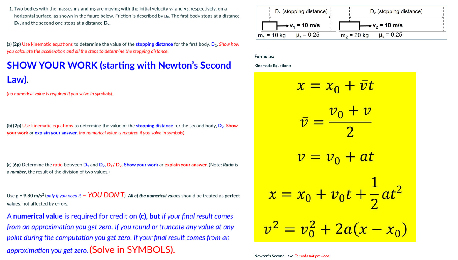Solved USE ONLY KINEMATIC EQUATIONS TO SOLVE. USE METHODS | Chegg.com