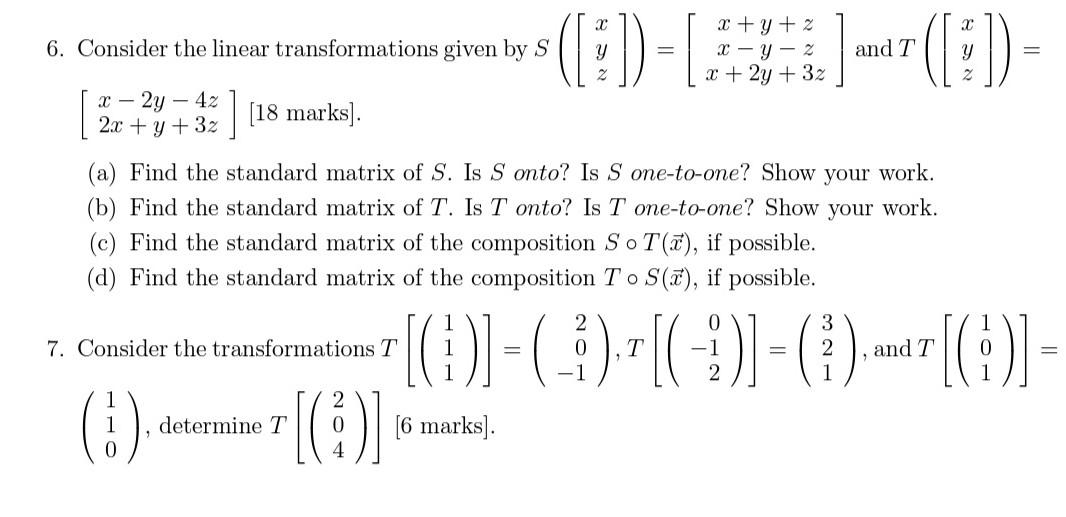 Solved 6. Consider the linear transformations given by S | Chegg.com