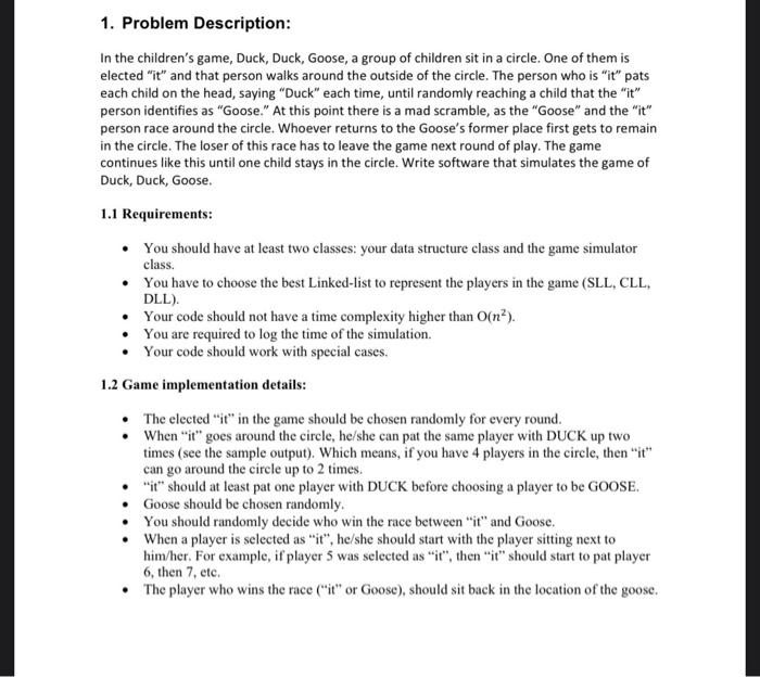 Solved 1. Problem Description: In the children's game, Duck, | Chegg.com