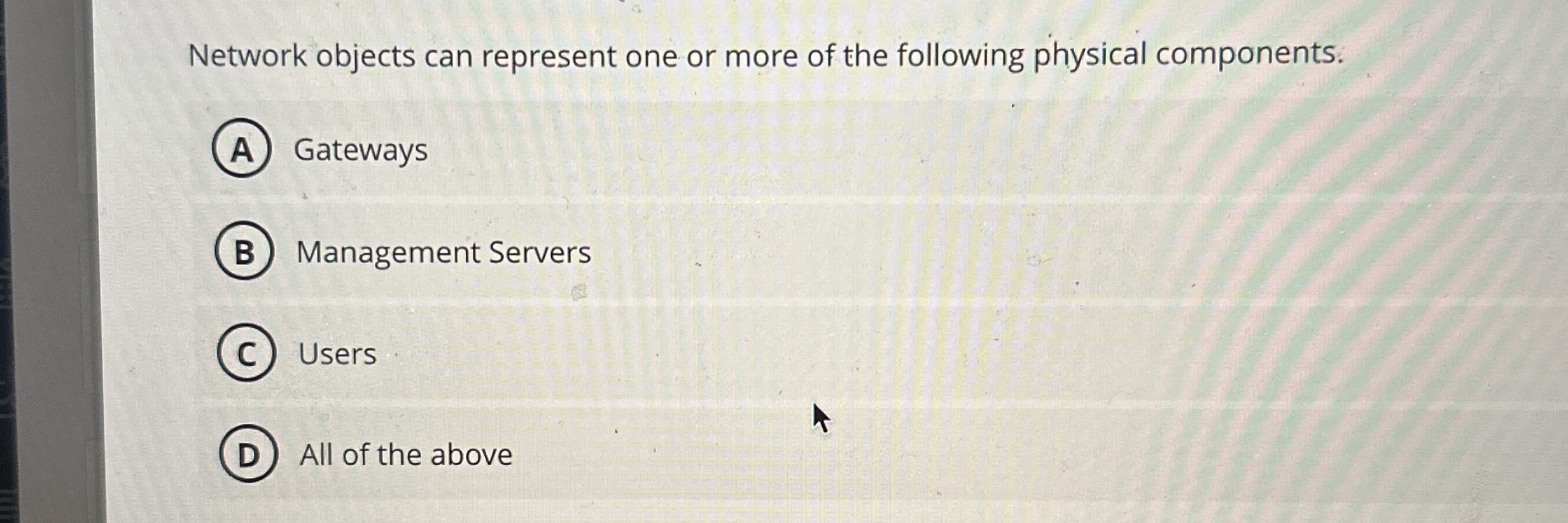 Solved Network objects can represent one or more of the | Chegg.com