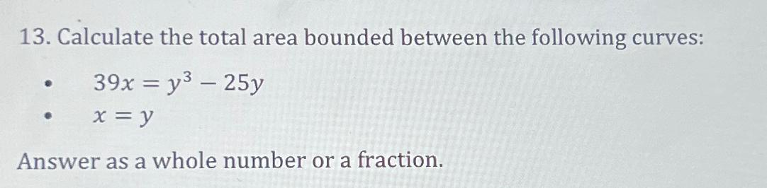 Solved Calculate the total area bounded between the | Chegg.com