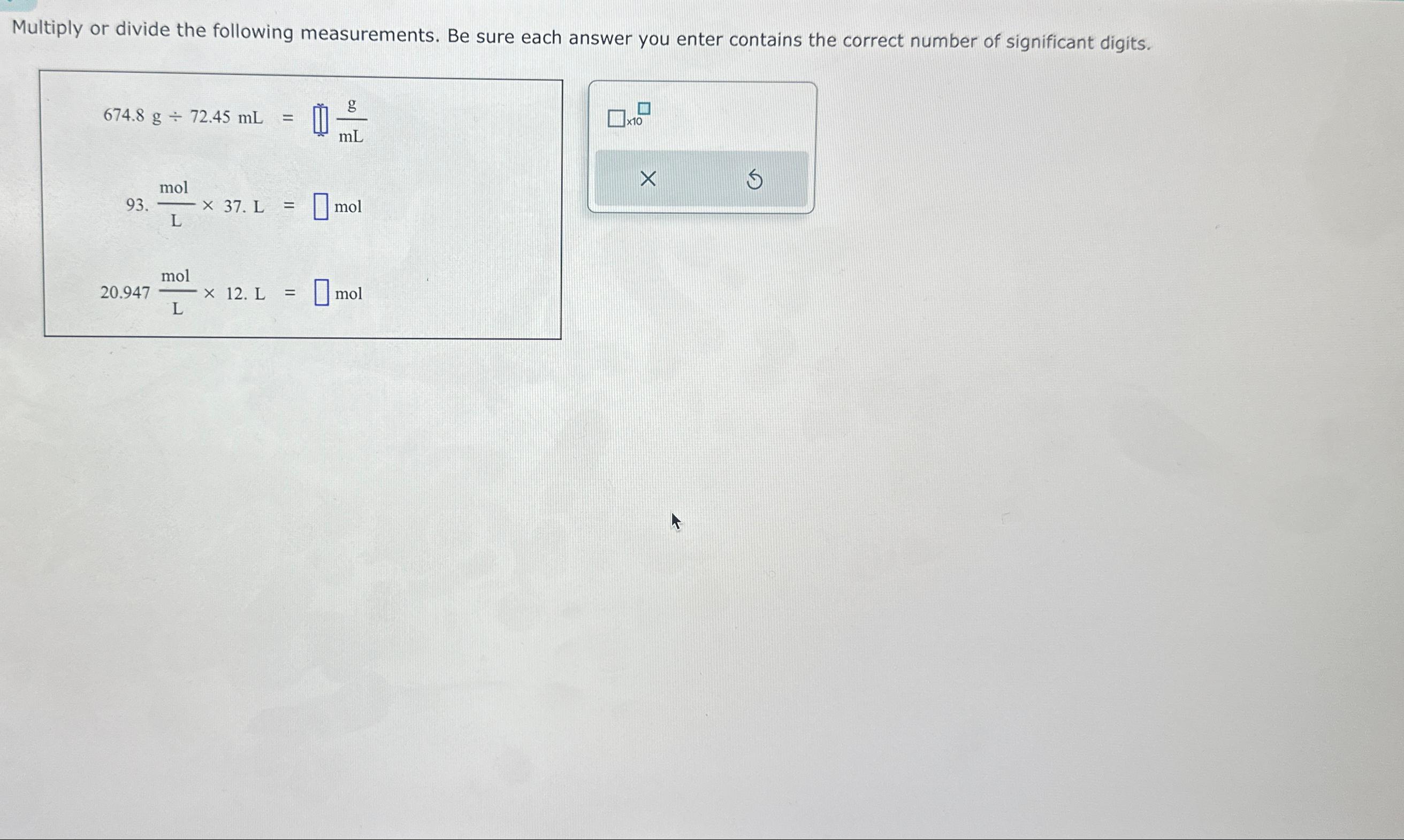 Solved Multiply or divide the following measurements. Be | Chegg.com