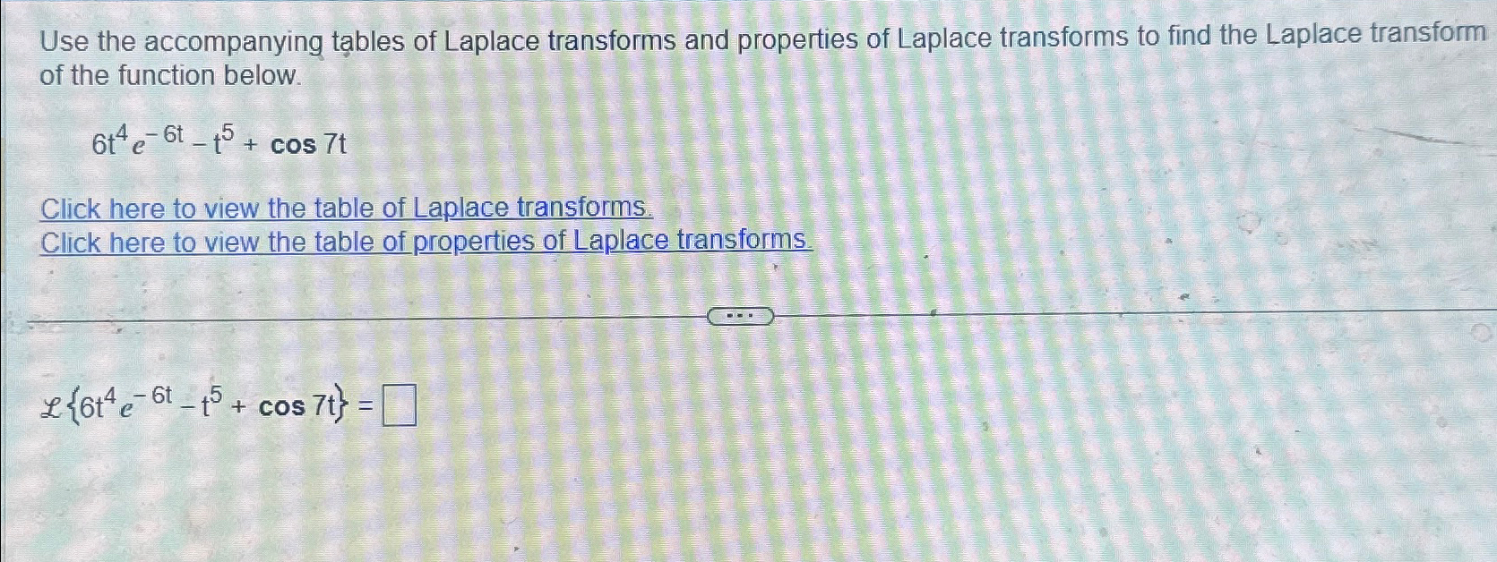 Solved Use the accompanying tables of Laplace transforms and | Chegg.com