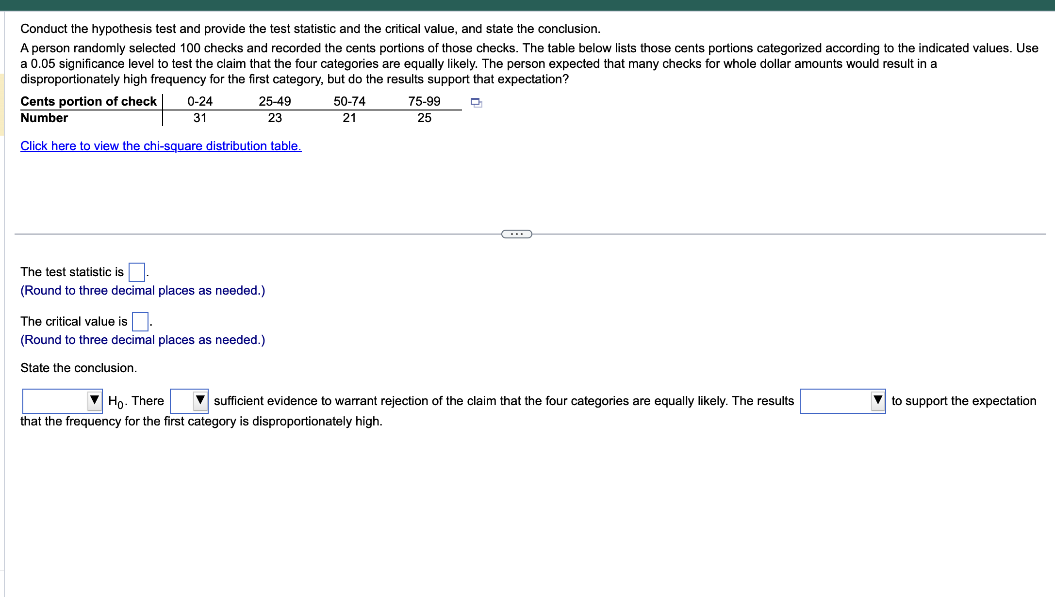 Solved Conduct the hypothesis test and provide the test | Chegg.com