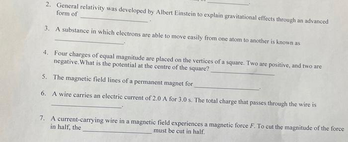 Solved 2. General relativity was developed by Albert | Chegg.com