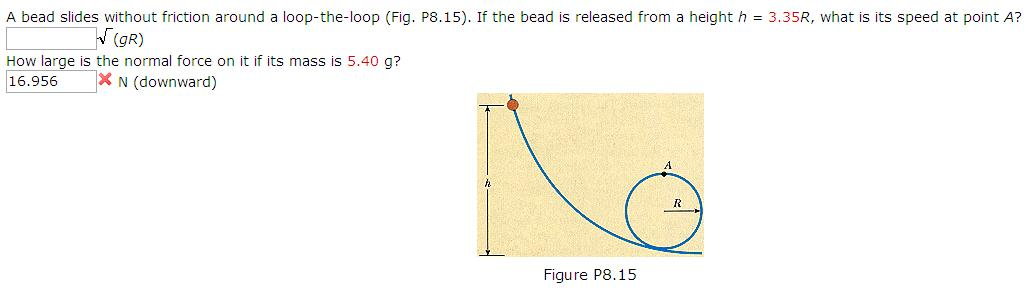 Solved A bead slides without friction around a loop-the-loop | Chegg.com