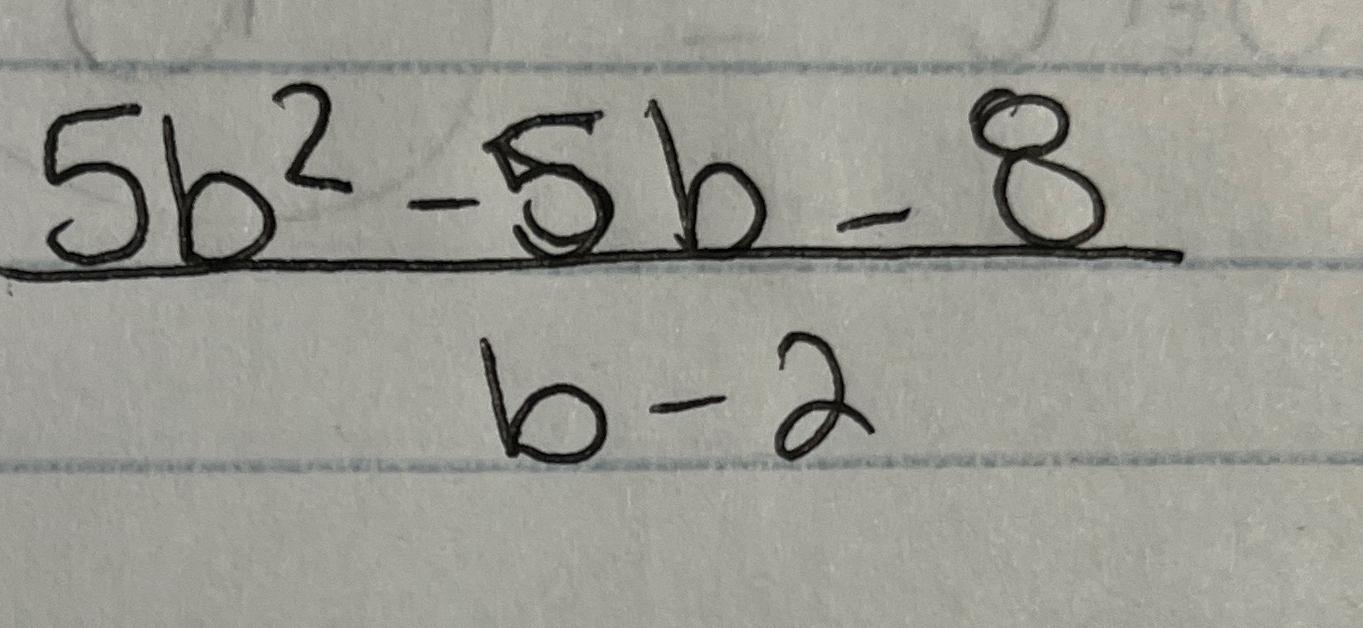 Solved 5b2-5b-8b-2 ﻿How to factor this | Chegg.com