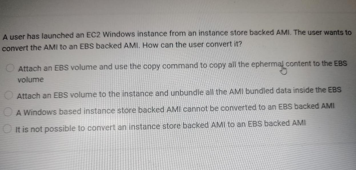 Solved A user has launched an EC2 ﻿Windows instance from an | Chegg.com