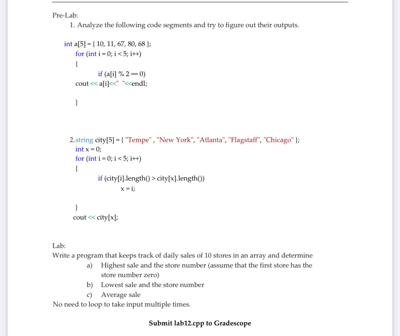 Solved Pre-Lab:Analyze the following code segments and try | Chegg.com