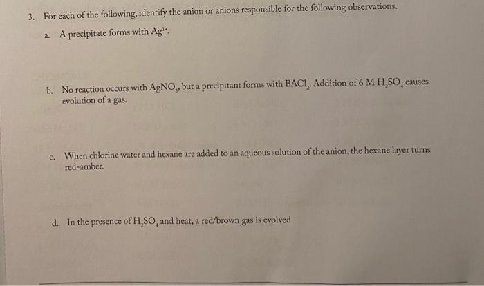 Solved For each of the following, identify the anion or | Chegg.com