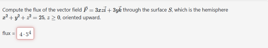 Solved Compute the flux of the vector field | Chegg.com