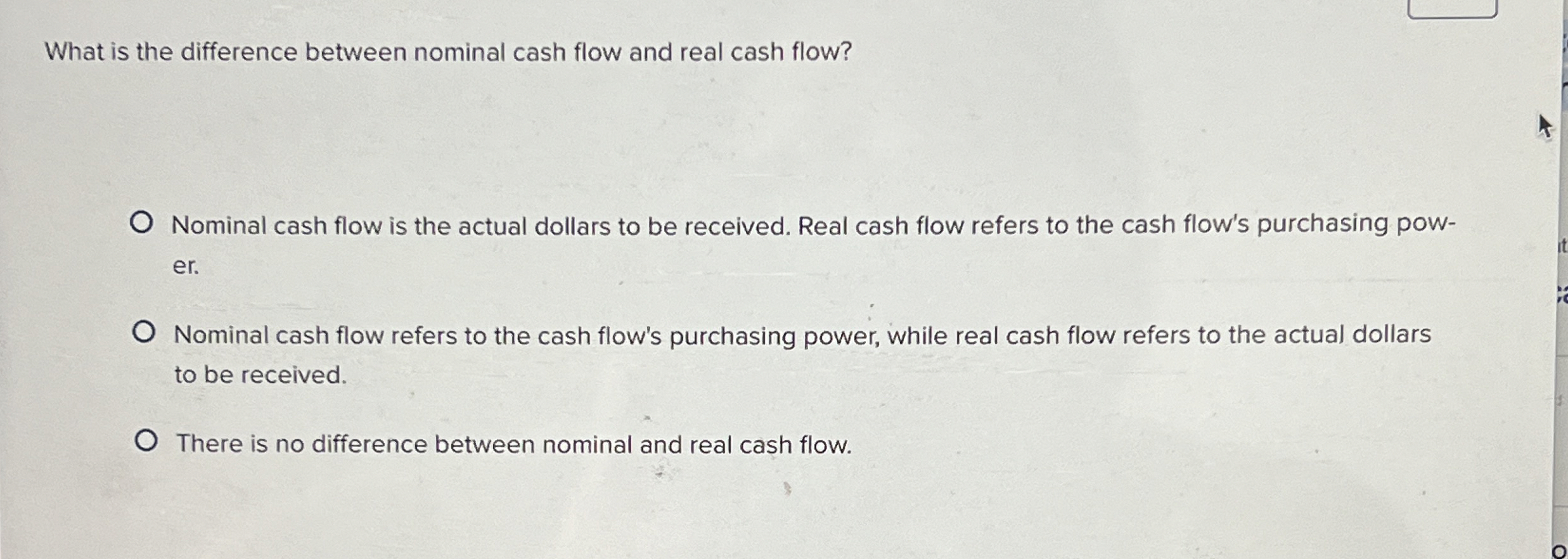 Solved What is the difference between nominal cash flow and | Chegg.com